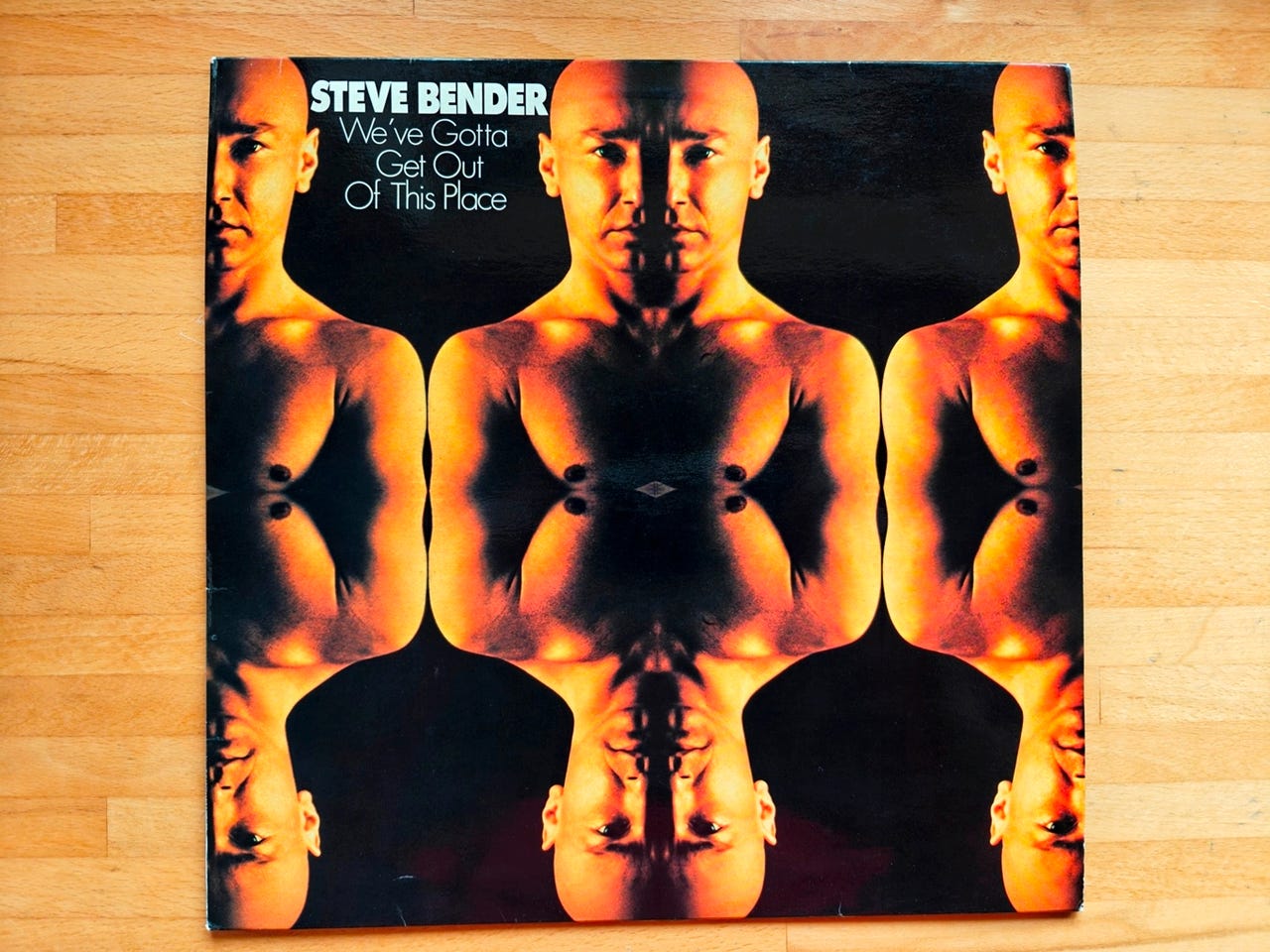 LP, Steve Bender – We've Gotta Get Out Of This Place | DBA