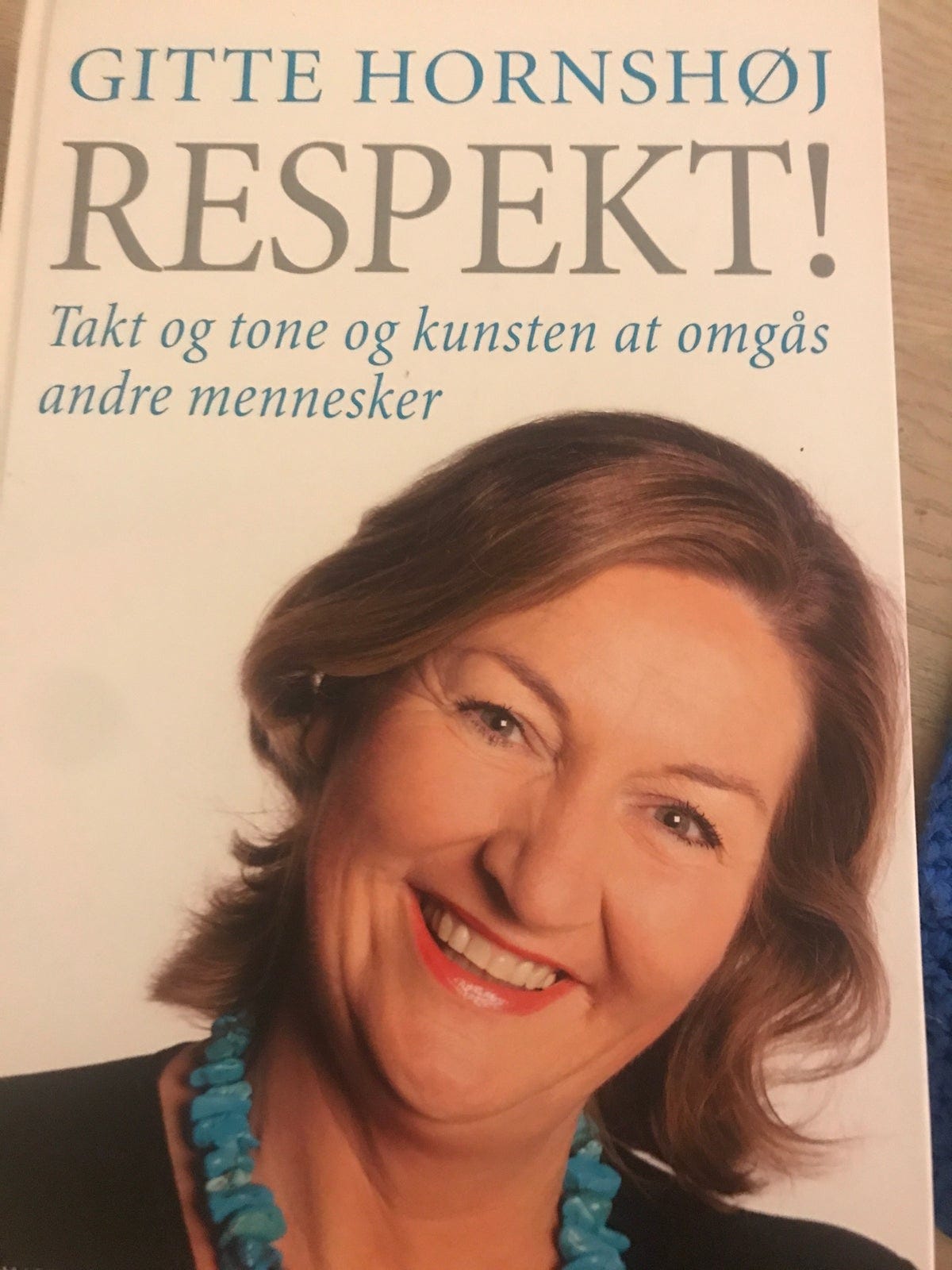 Respekt!, Gitte hornshøj, emne: personlig udvikling | DBA