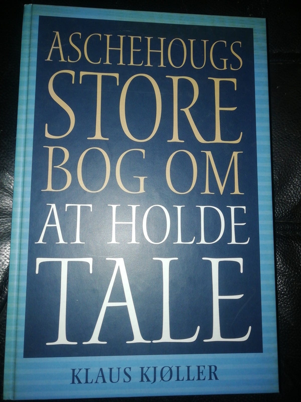Aschehougs store bog om at holde tale, Klaus Kjøller, emne: sprog | DBA