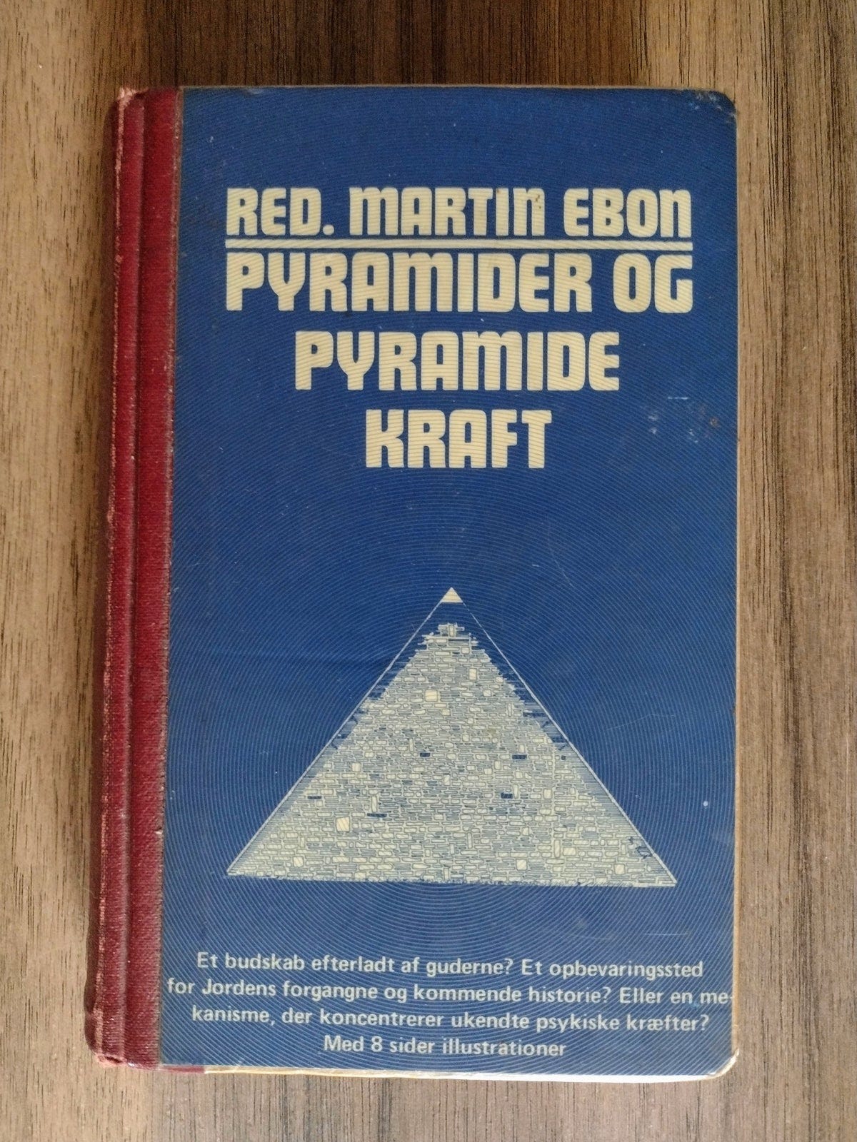 Pyramider og pyramide kraft, Red. Martin Ebon, emne: anden kategori | DBA
