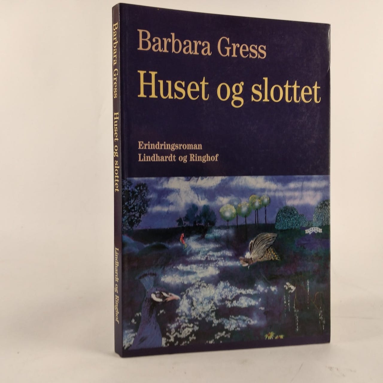 Huset og slottet , Barbara Gress, genre: roman | DBA