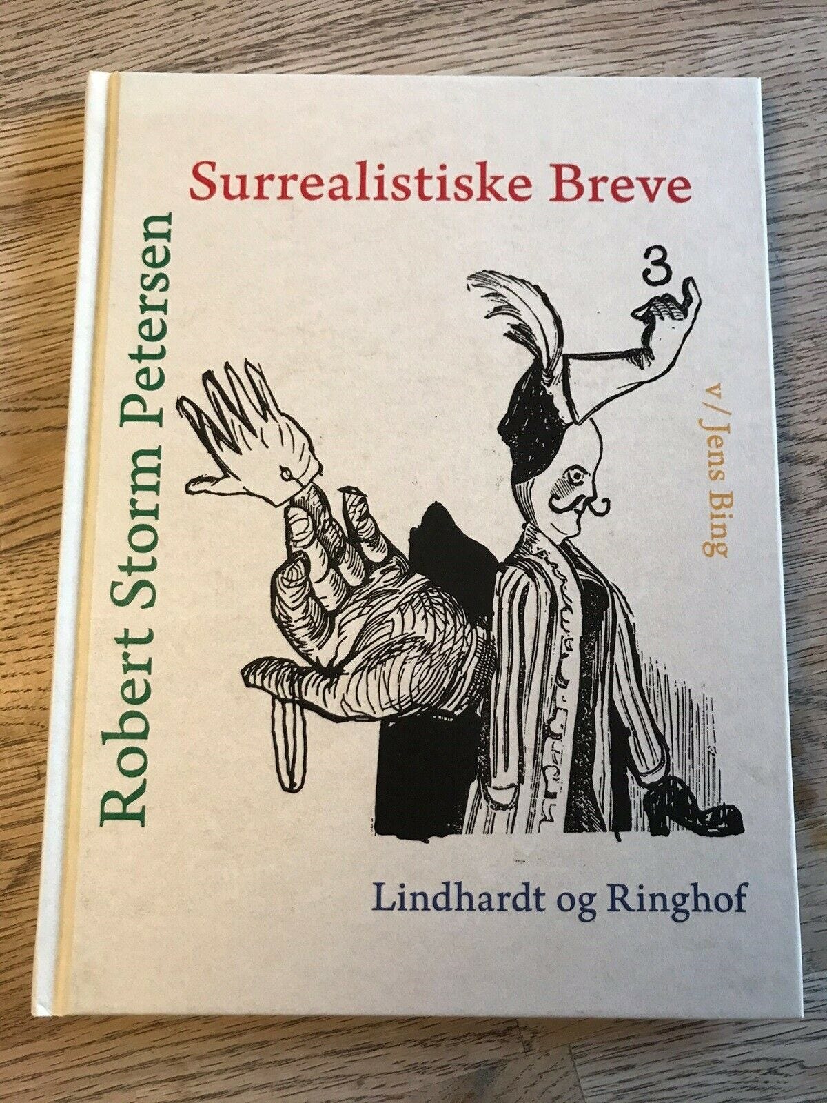 Robert Storm Petersen Surrealistiske Breve, Jens Bing, genre: humor | DBA
