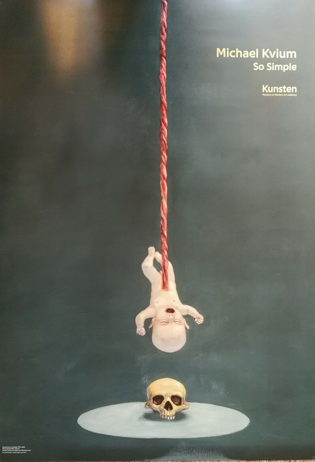 Kvium plakat, Michael Kvium, motiv: So Simple | DBA