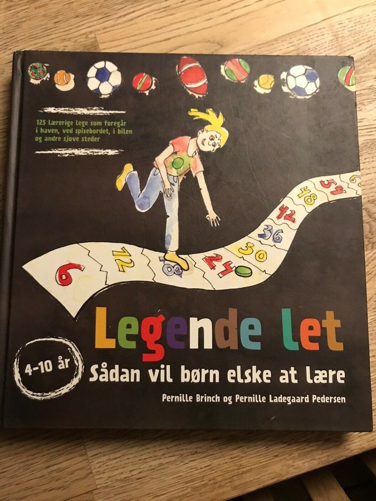 Legende let sådan vil børn elske at lære, Pernille Brinch og Pernille ...