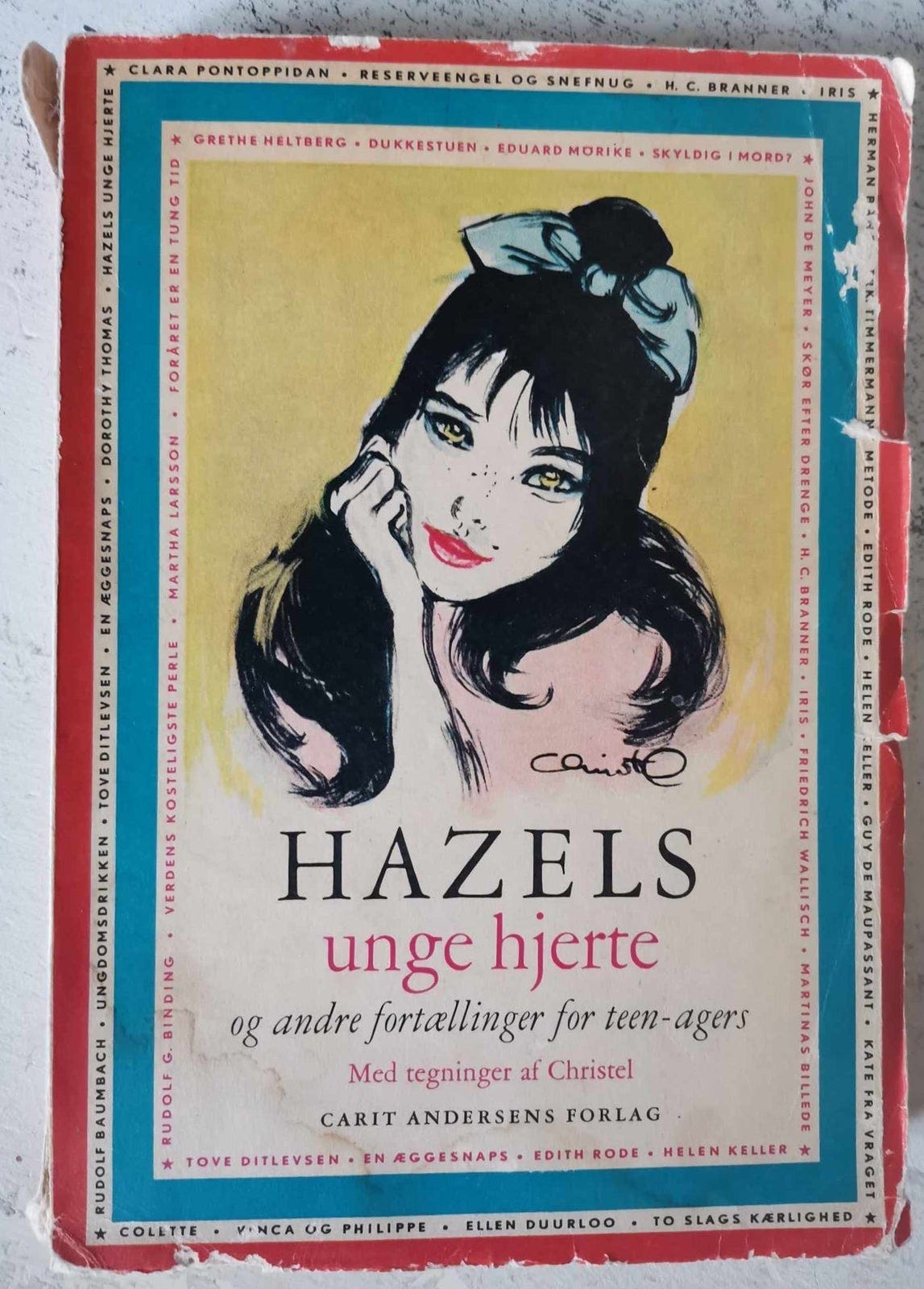 Hazels unge hjerte (Christel Marott ), Ellinor Carit Andersen og Ellen ...