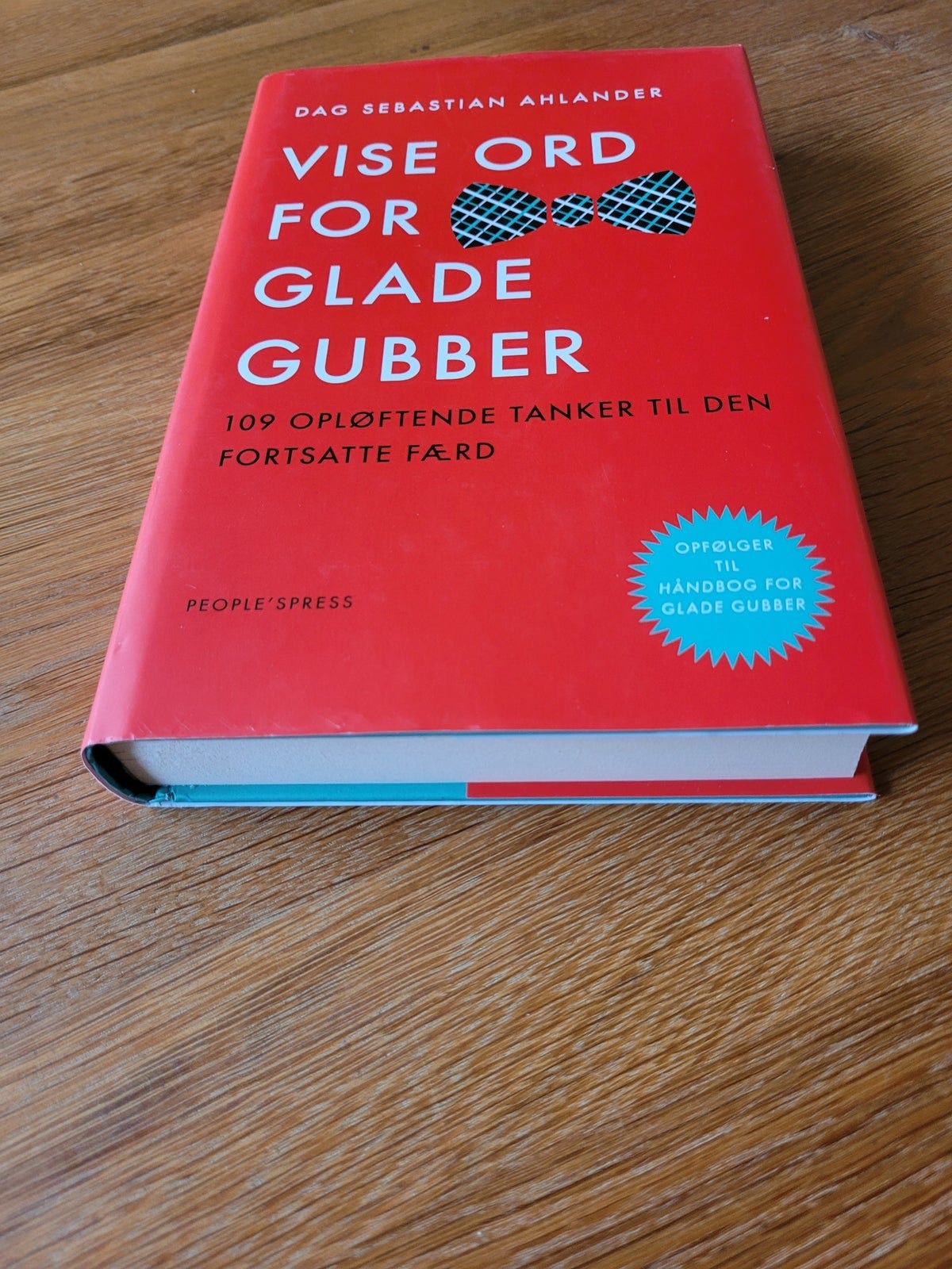 Dag Sebastian Ahlander, - Vise ord for glade gubber, | DBA