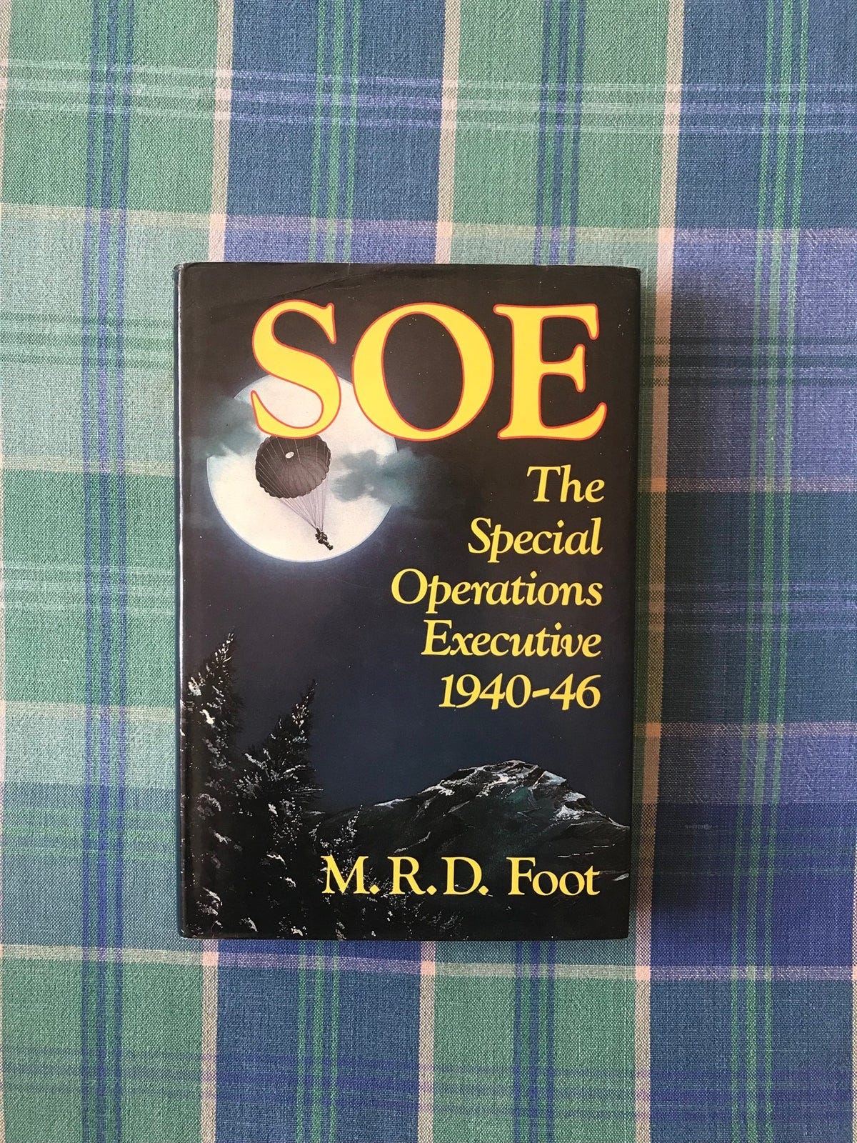 SOE - The Special Operations Executive 1940-46, M.R.D. Foot, emne ...
