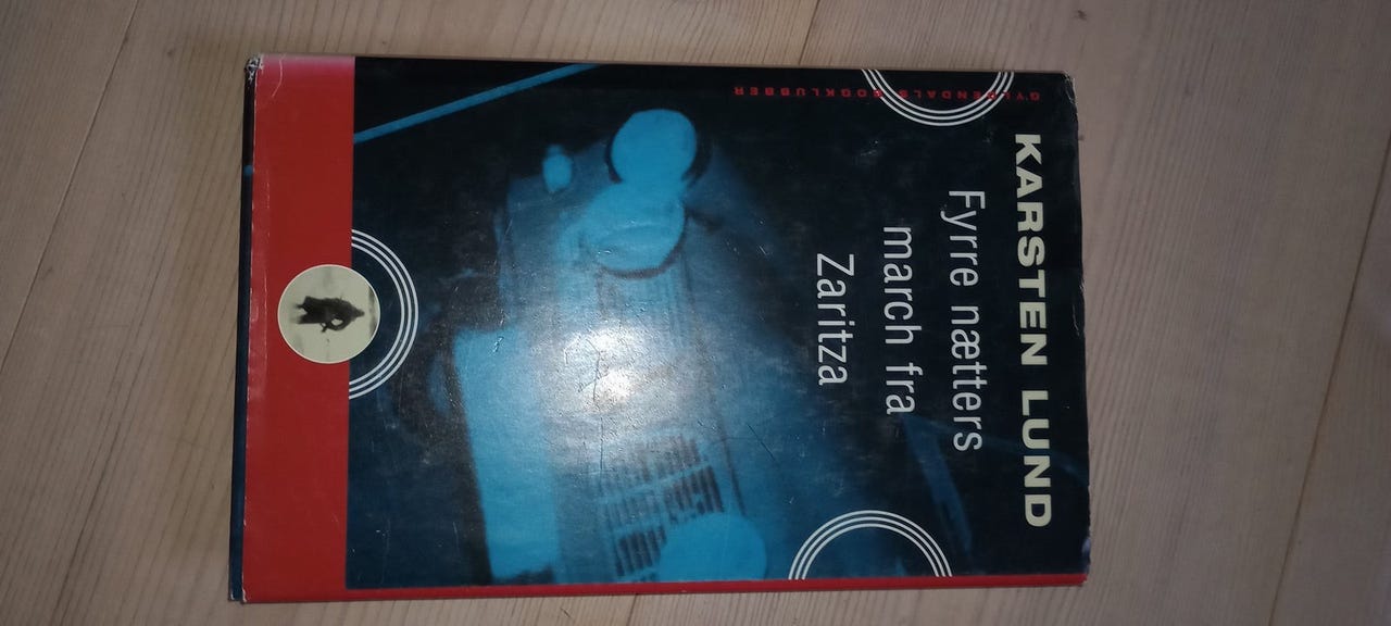 Fyrre nætters march fra Zaritza, Karsten Lund, genre: roman | DBA
