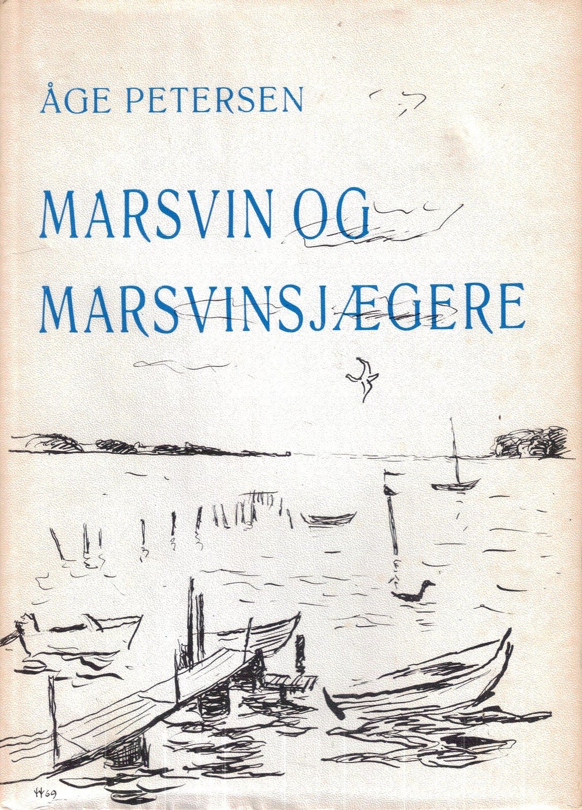 Marsvin og marsvinsjægere, Af Åge Petersen, emne: lokalhistorie | DBA