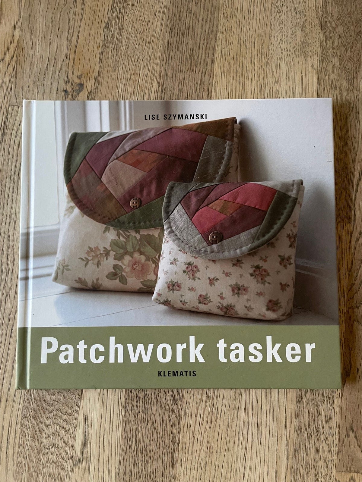 Patchwork tasker, Lise Szymanski, emne: håndarbejde | DBA