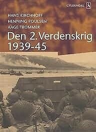 Den 2. verdenskrig 1939-45, Hans Kirchhoff m.fl., emne: historie og samfund | DBA