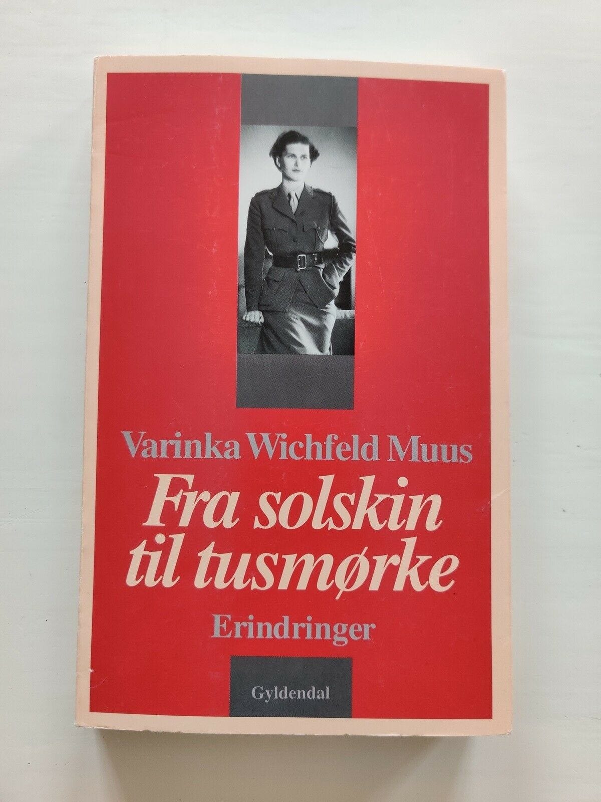 Fra solskin til tusmørke, Varinka Wichfeld Muus, genre: biografi | DBA