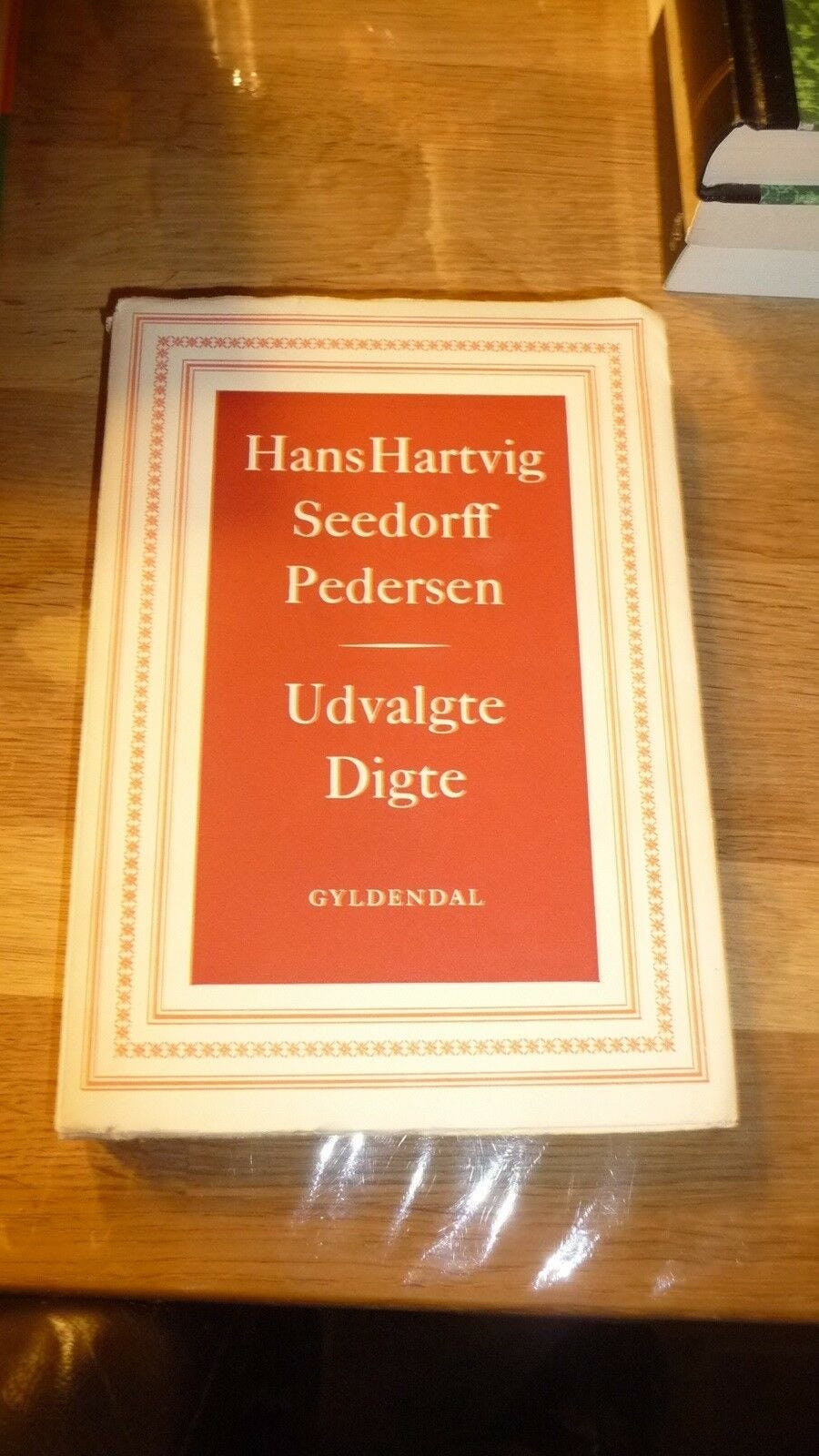 Udvalgte Digte, Hans Hartvig Seedorff Pedersen, genre: digte | DBA