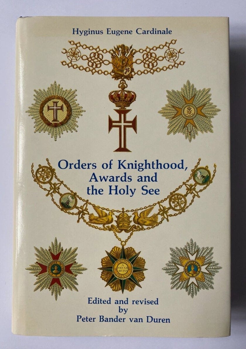 Orders of Knighthood, Awards and the Holy See, Peter Bander van Duren | DBA