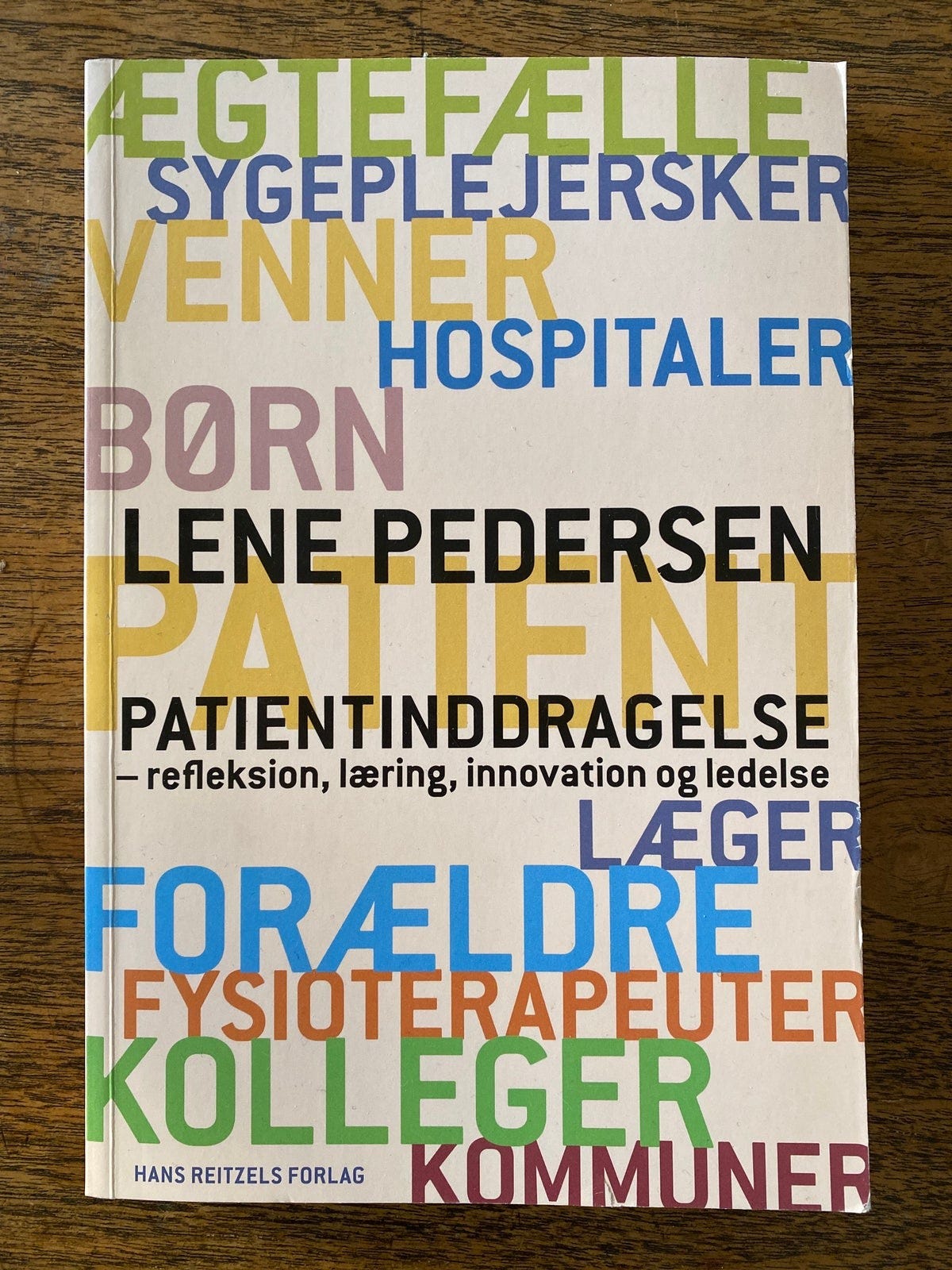 Patientinddragelse, Lene Pedersen, emne: krop og sundhed | DBA