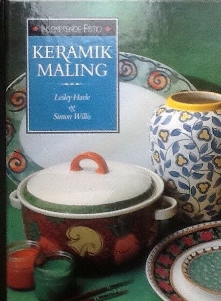 Keramikmaling, Lesley Harle og Simon Willis, emne: hobby og sport | DBA