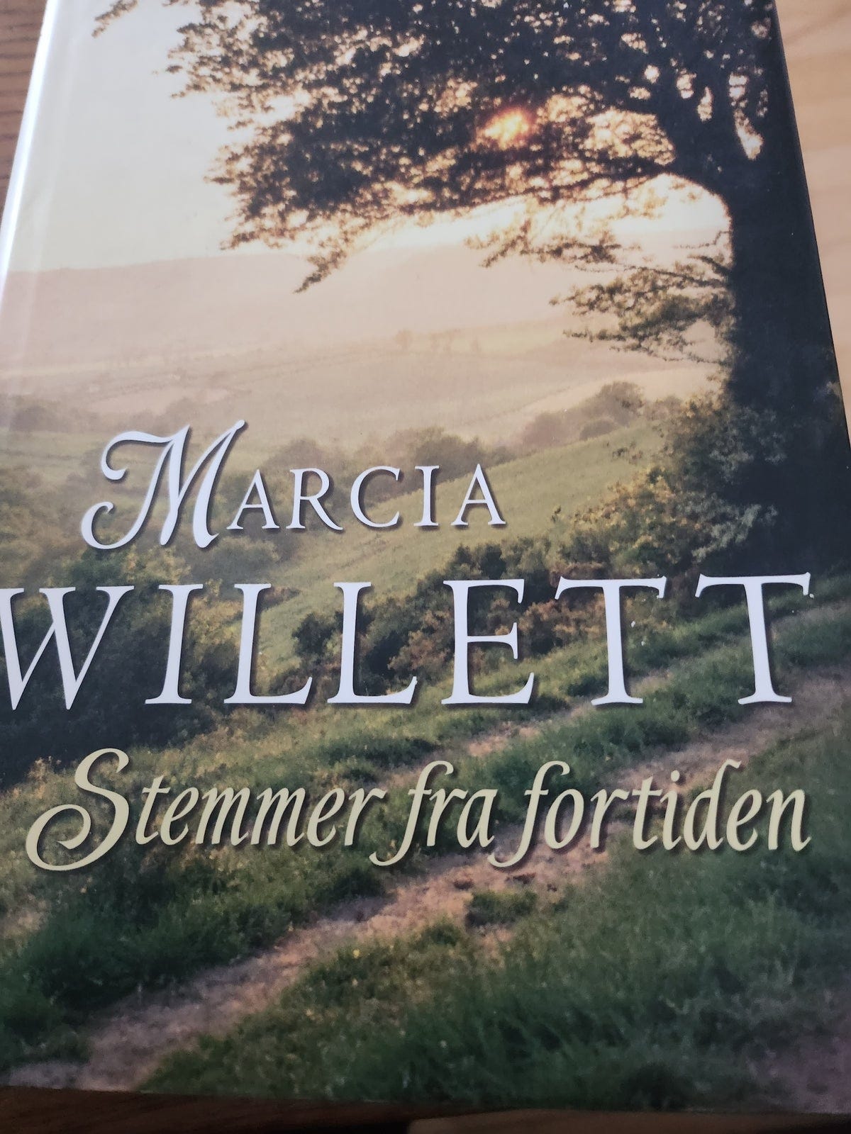 Stemmer fra fortiden ( hardback), Marcia willett, genre: roman | DBA