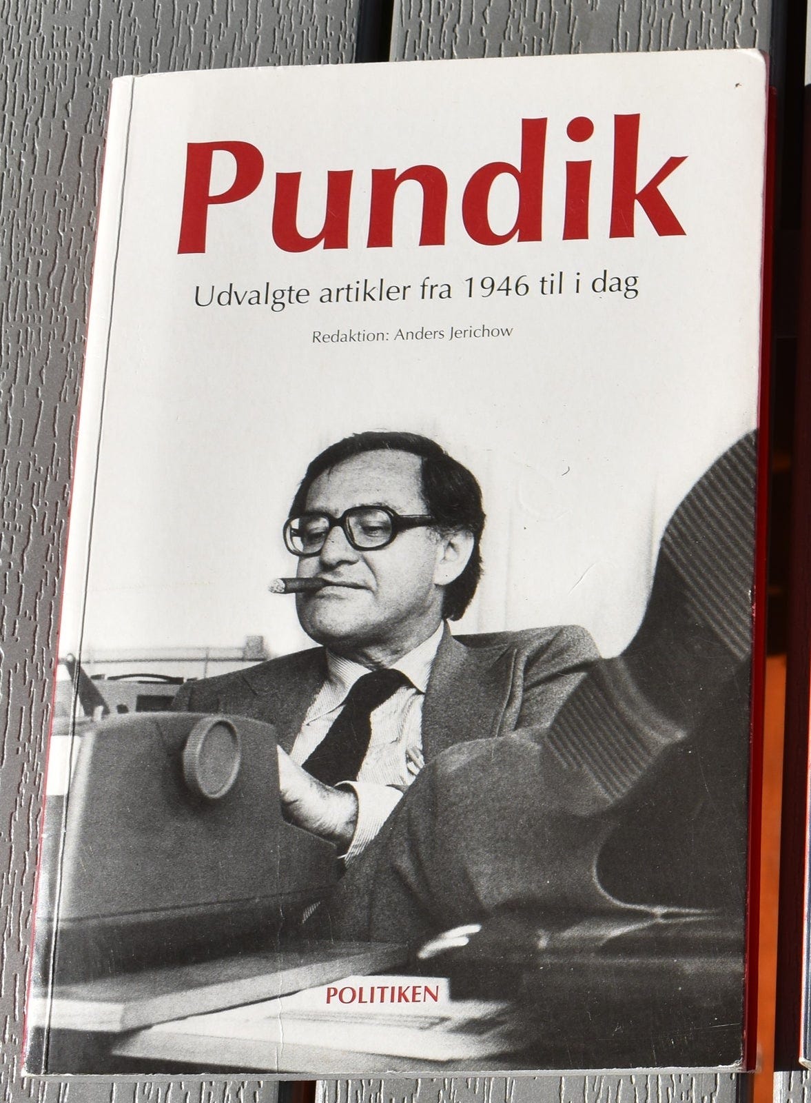 Pundik - udvalgte artikler..., Herbert Pundik, emne: journalistik | DBA