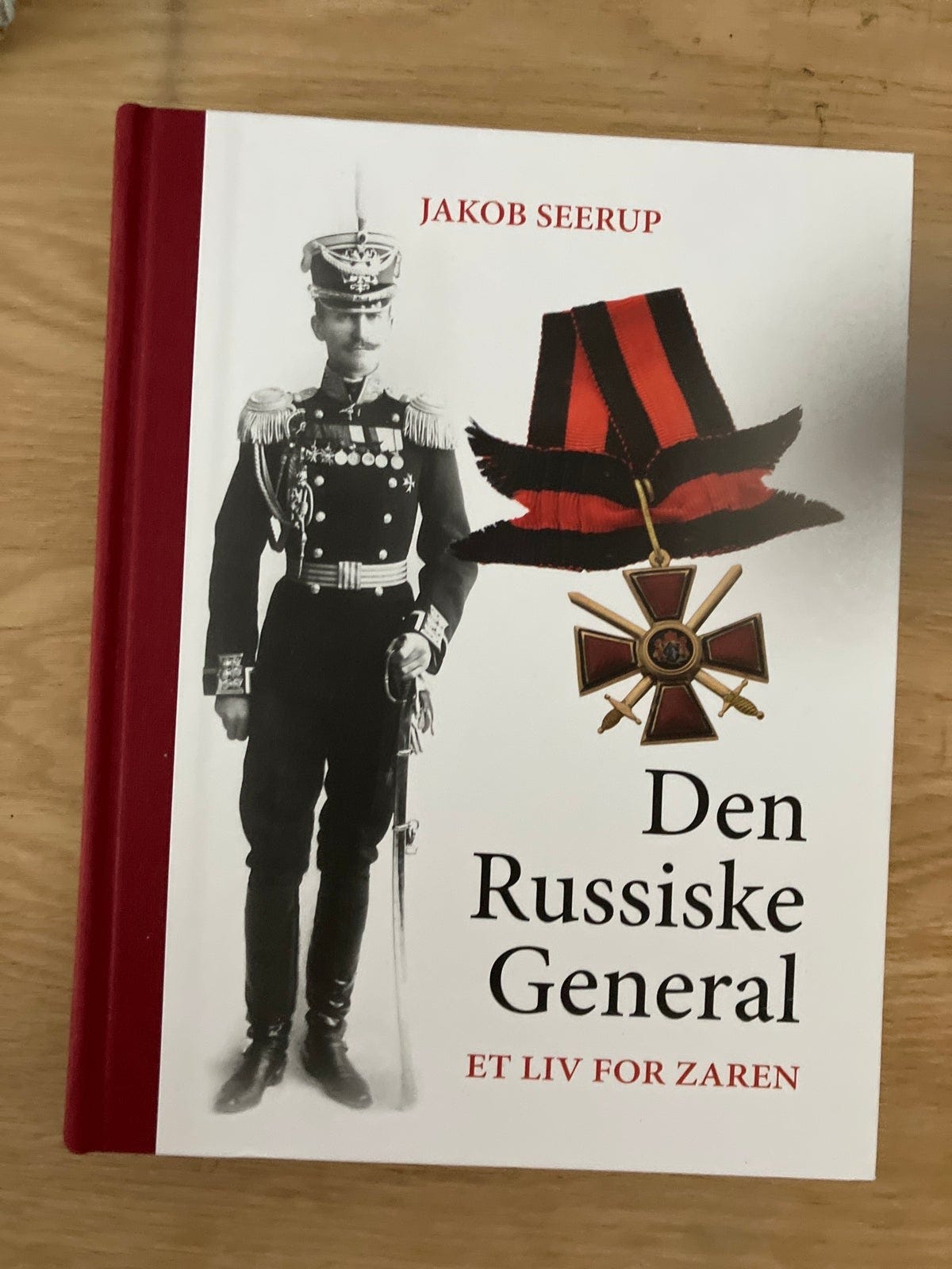 Den russiske General -Et liv for Zaren, Jakob Seerup, emne: historie og ...