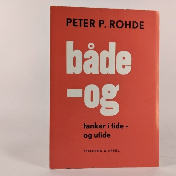Både - og, Peter P. Rohde, genre: anden kategori | DBA