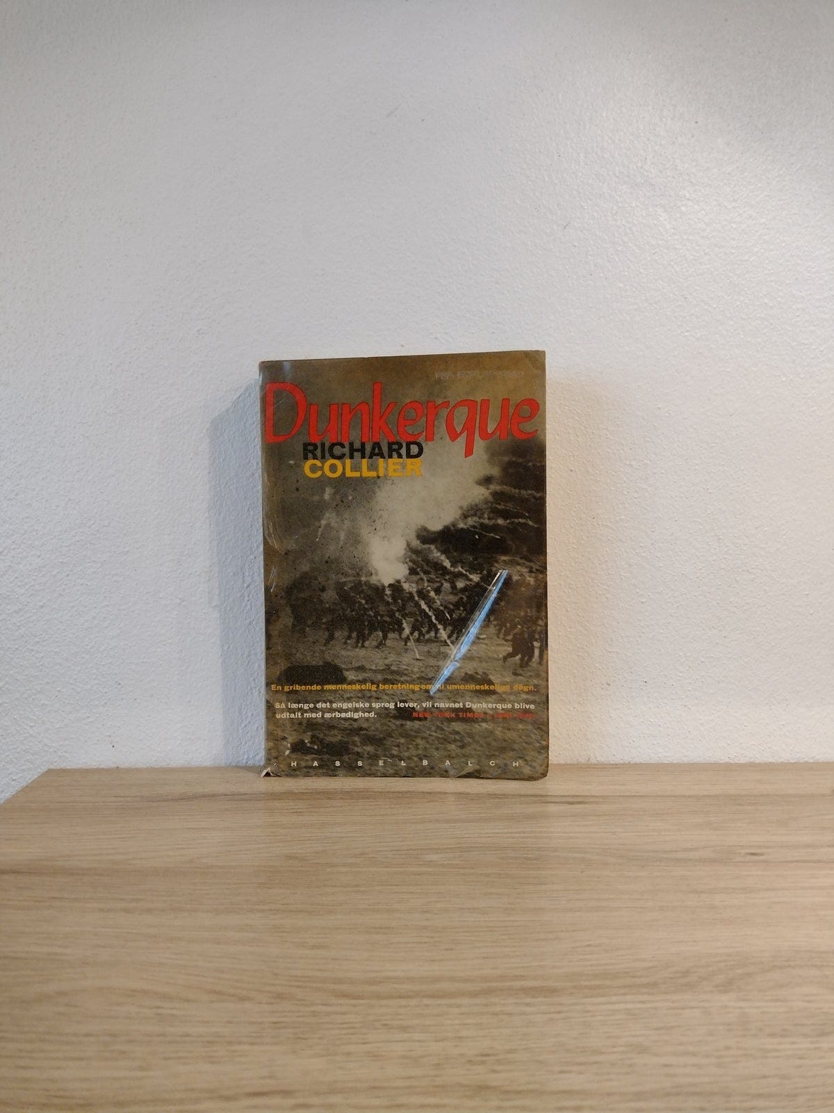 2. verdenskrig: Dunkerque , Richard Collier , emne: historie og samfund | DBA