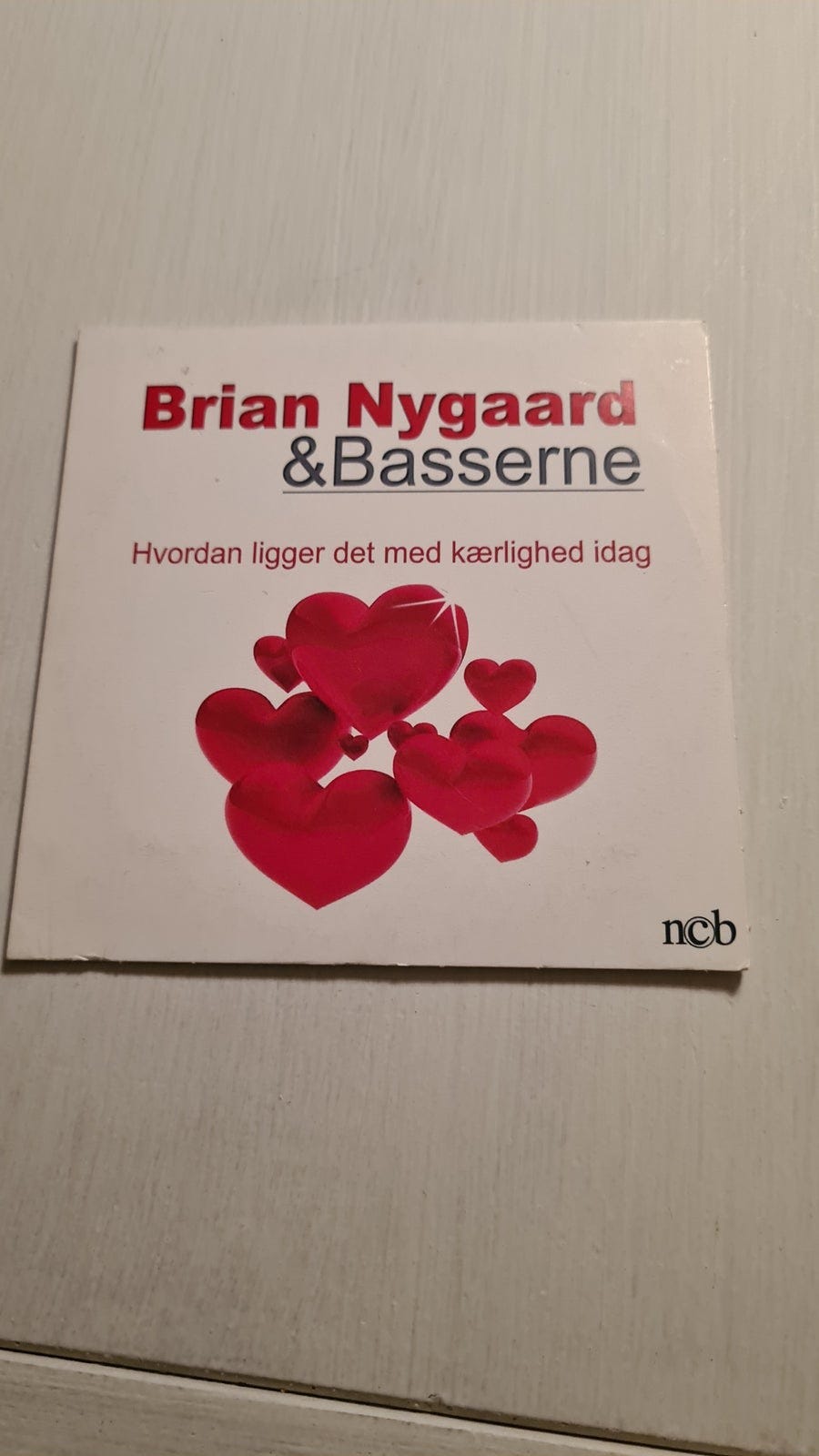 CDSingle : Brian Nygaard & Basserne - Hvordan ligger det med kærlighed idag | DBA
