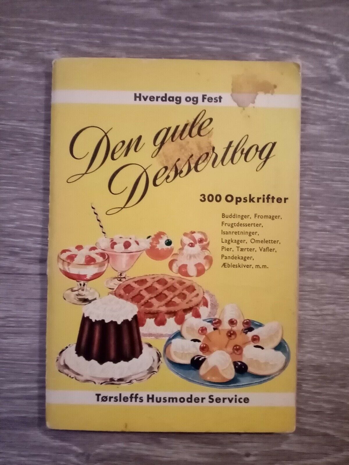 Den gule dessertbog , emne: mad og vin | DBA