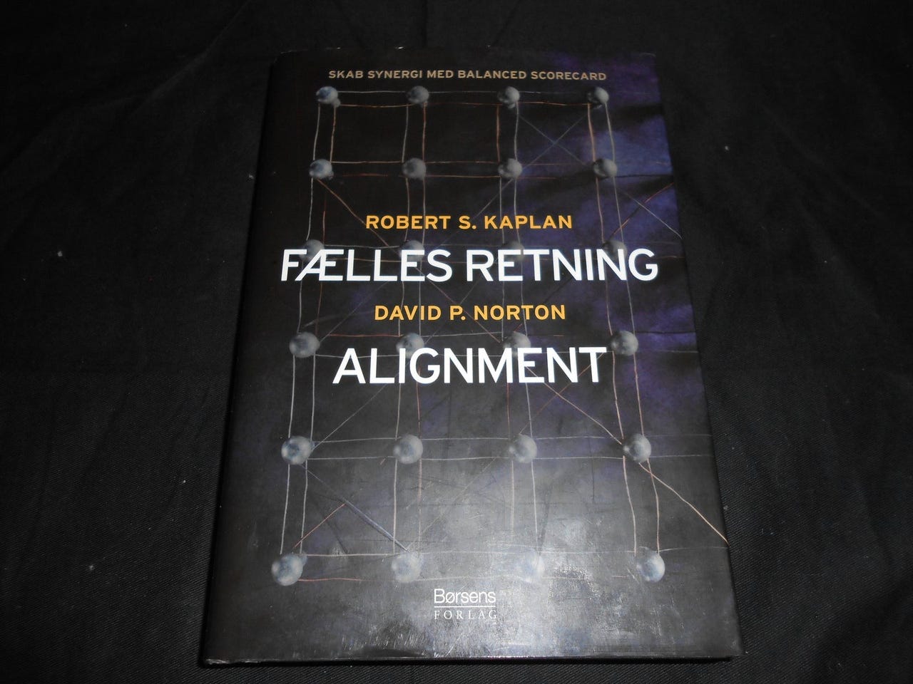 Fælles retning - Alignment, Robert S. Kaplan ¤ David P. Norton, emne: | DBA