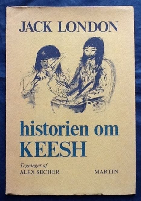 Historien om Keesh, Jack London, genre: noveller | DBA