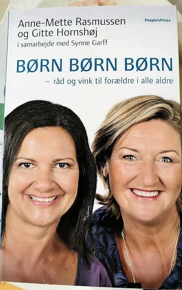Børn børn børn, Anne-Mette Rasmussen og Gitte Hornshøj, emne: familie ...