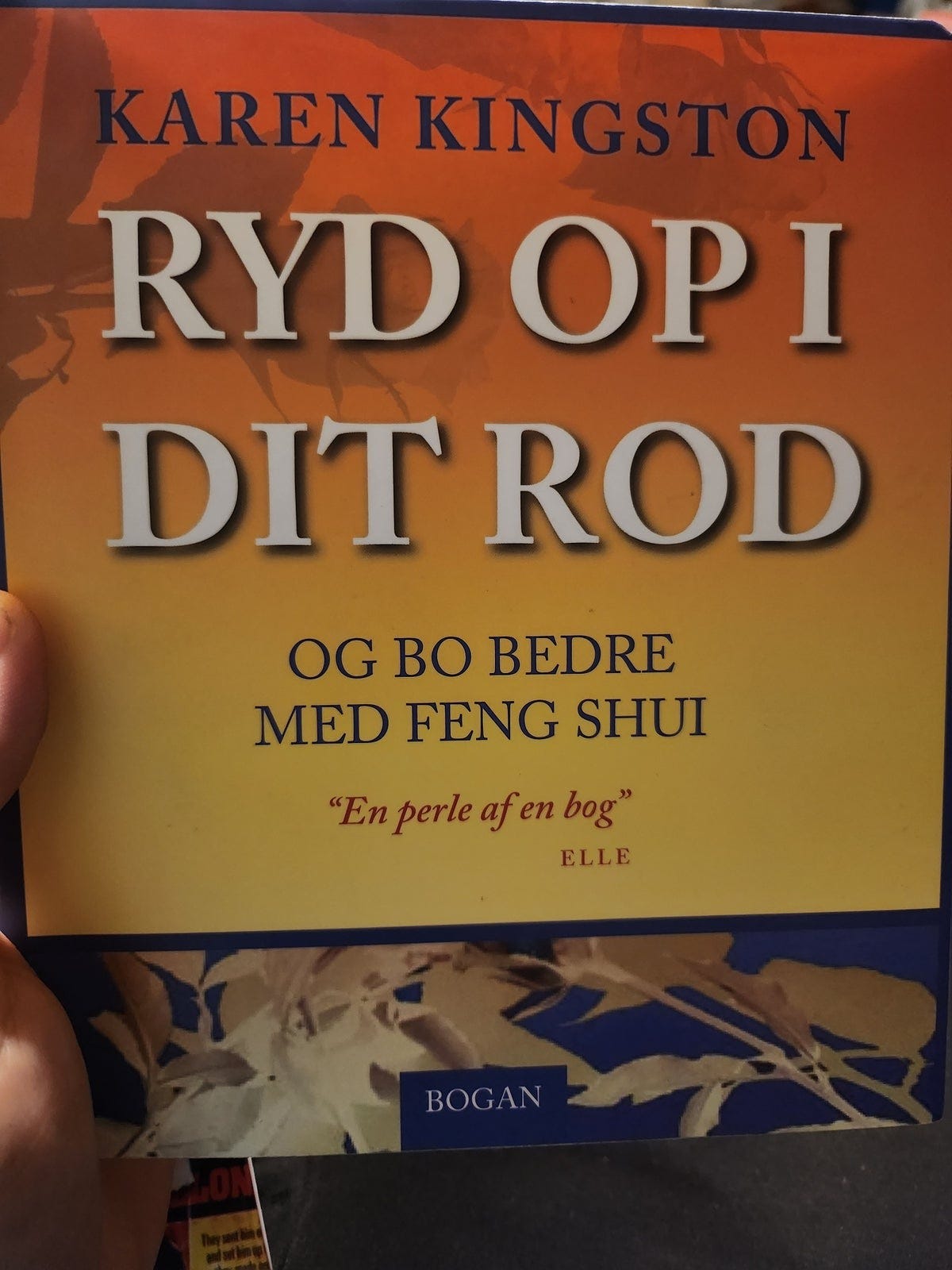 Ryd op I dit rod og bo bedre med feng shui, Karen Kingston, emne: personlig | DBA