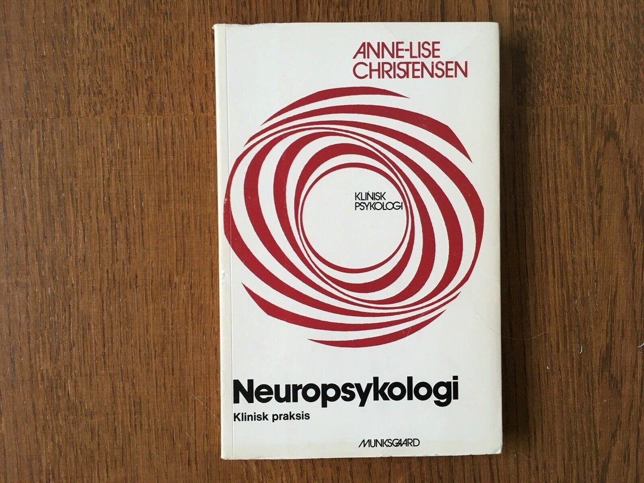 Neuropsykologi klinisk praksis, Anne-Lise Christensen, emne: psykologi | DBA