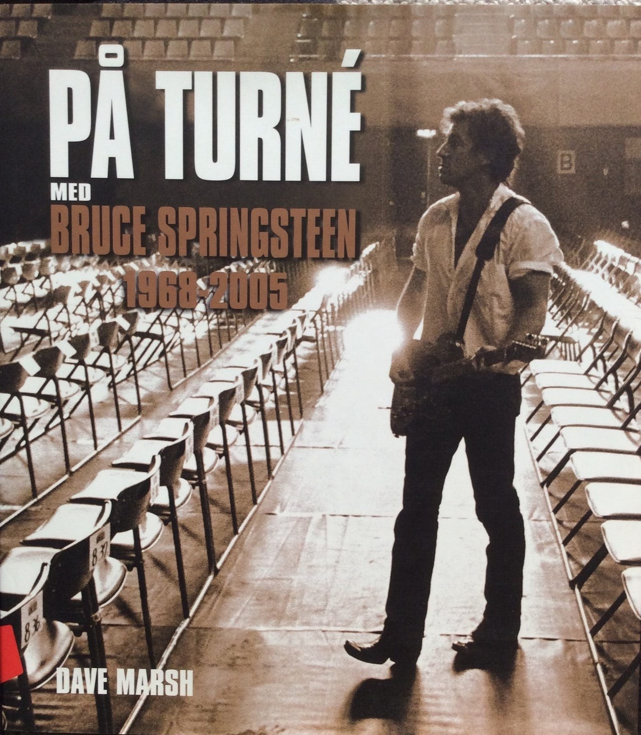 På turne med Bruce Springsteen, Dave Marsh, emne: musik | DBA