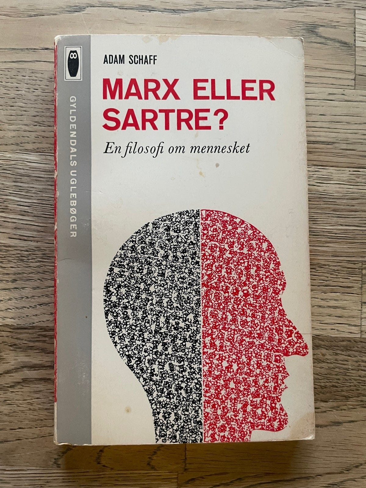 Marx eller Sartre en filosofi om mennesket, Adam Schaff, emne: filosofi ...