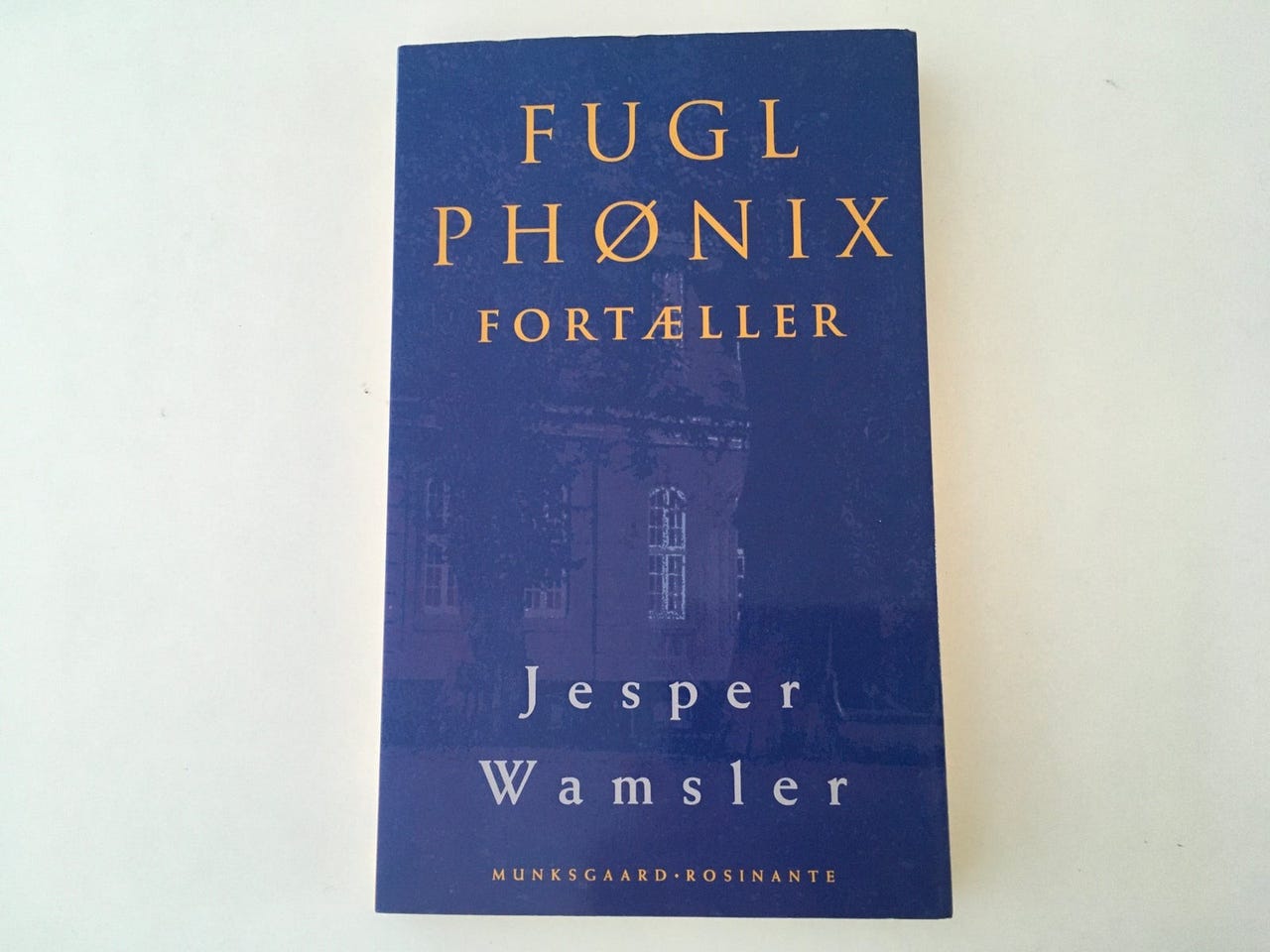 Fugl Phønix fortæller, Jesper Wamsler, genre: noveller | DBA