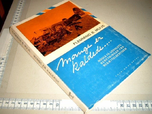 Mange er kaldede…., Af Flemming B. Muus. , emne: historie og samfund | DBA