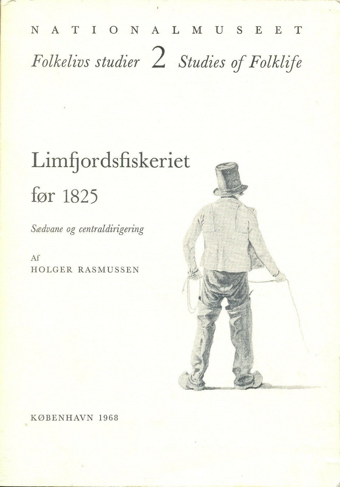 Limfjordsfiskeriet før 1825, Sædvane og centradiri, Holger Rasmussen | DBA