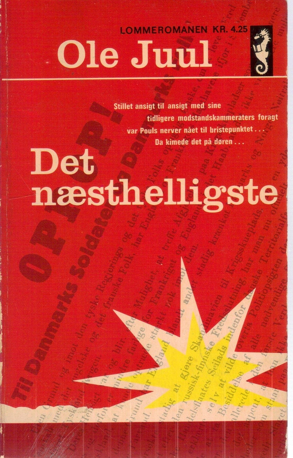 Det næsthelligste, Af Ole Juul, genre: roman | DBA