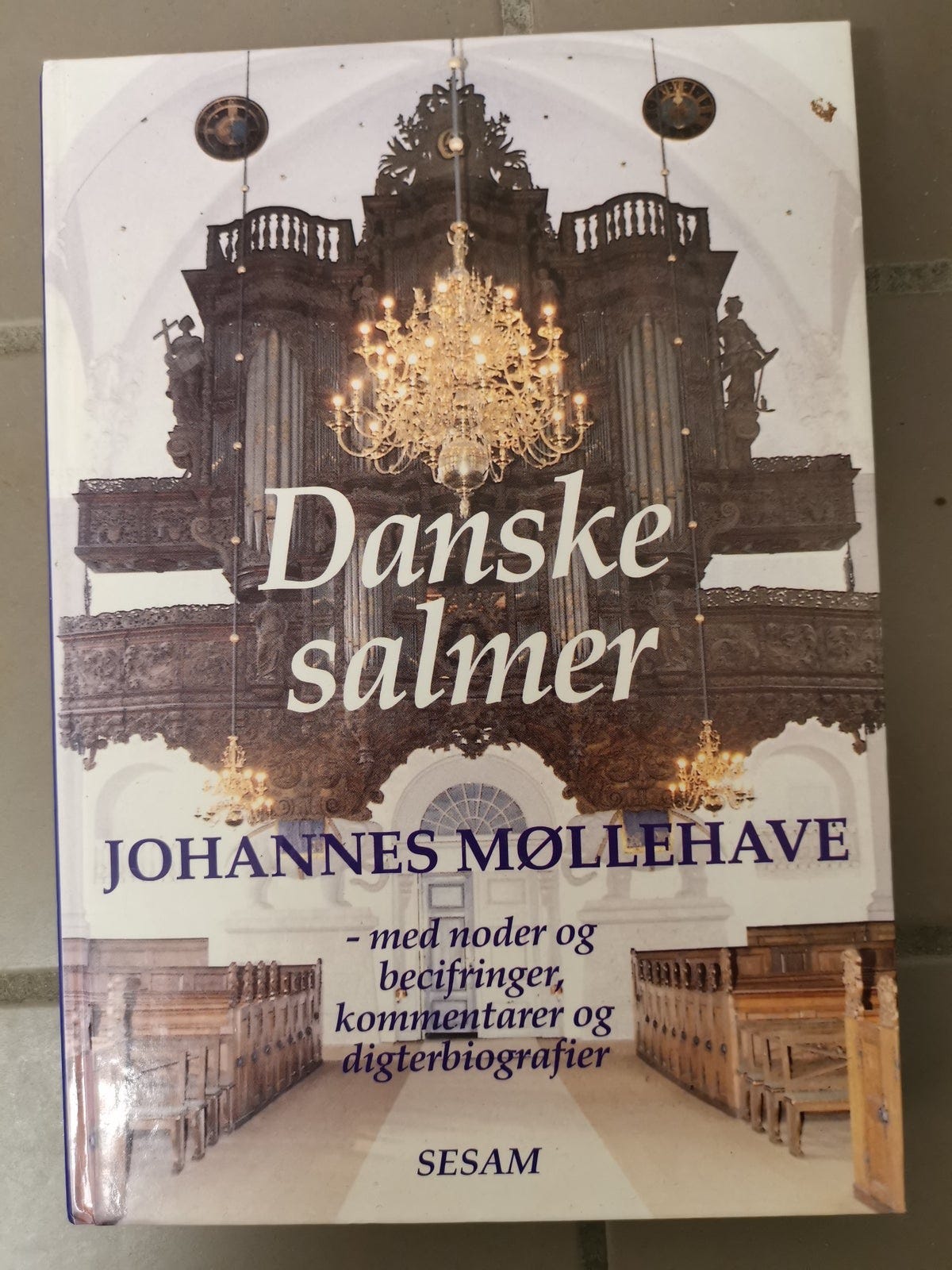 DANSKE SALMER med noder og becifringer, Johannes Møllehave, emne: musik ...