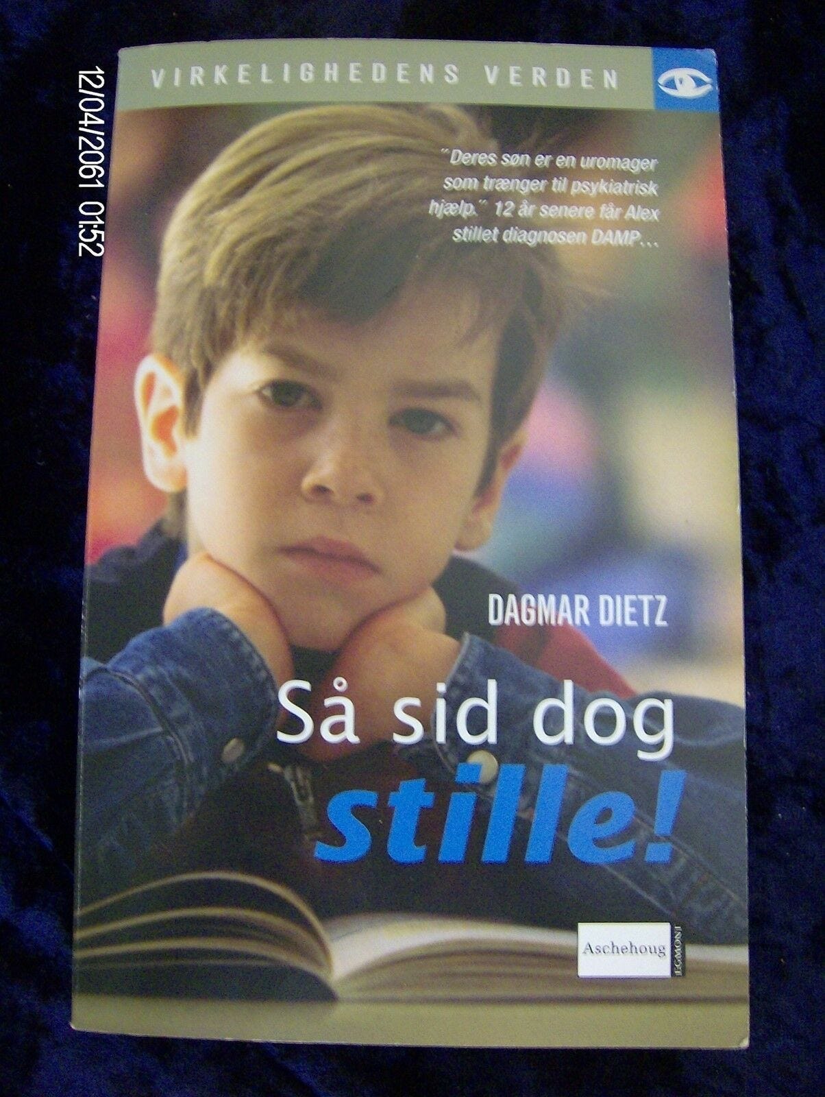 Så sid dog stille , Dagmar Dietz, genre: biografi | DBA
