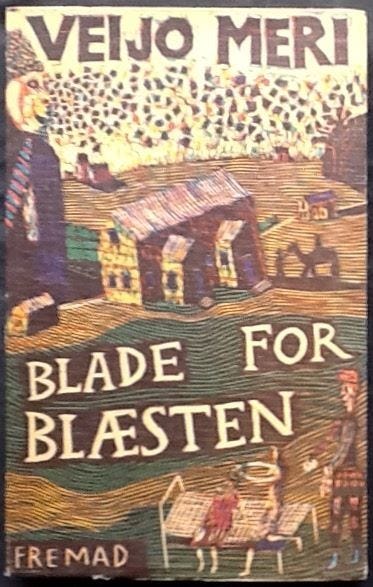 Blade for blæsten, Veijo Meri, genre: roman | DBA