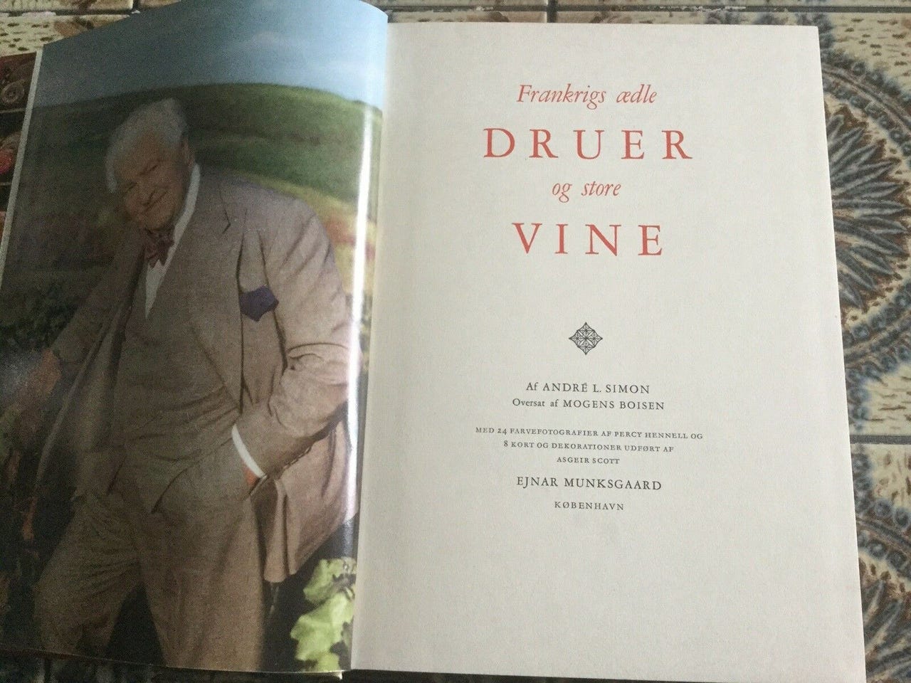 Frankrigs ædle druer og store vine, Andre L. Simon, emne: mad og vin | DBA