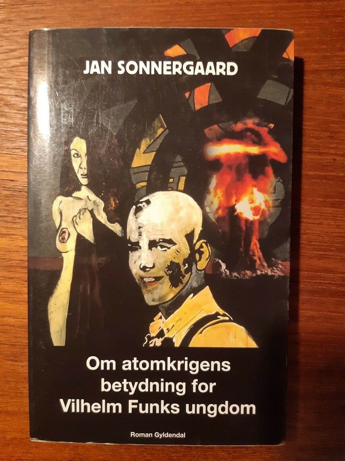 Om atomkrigens betydning for Vilhelm Funks ungdom, Jan Sonnergaard ...