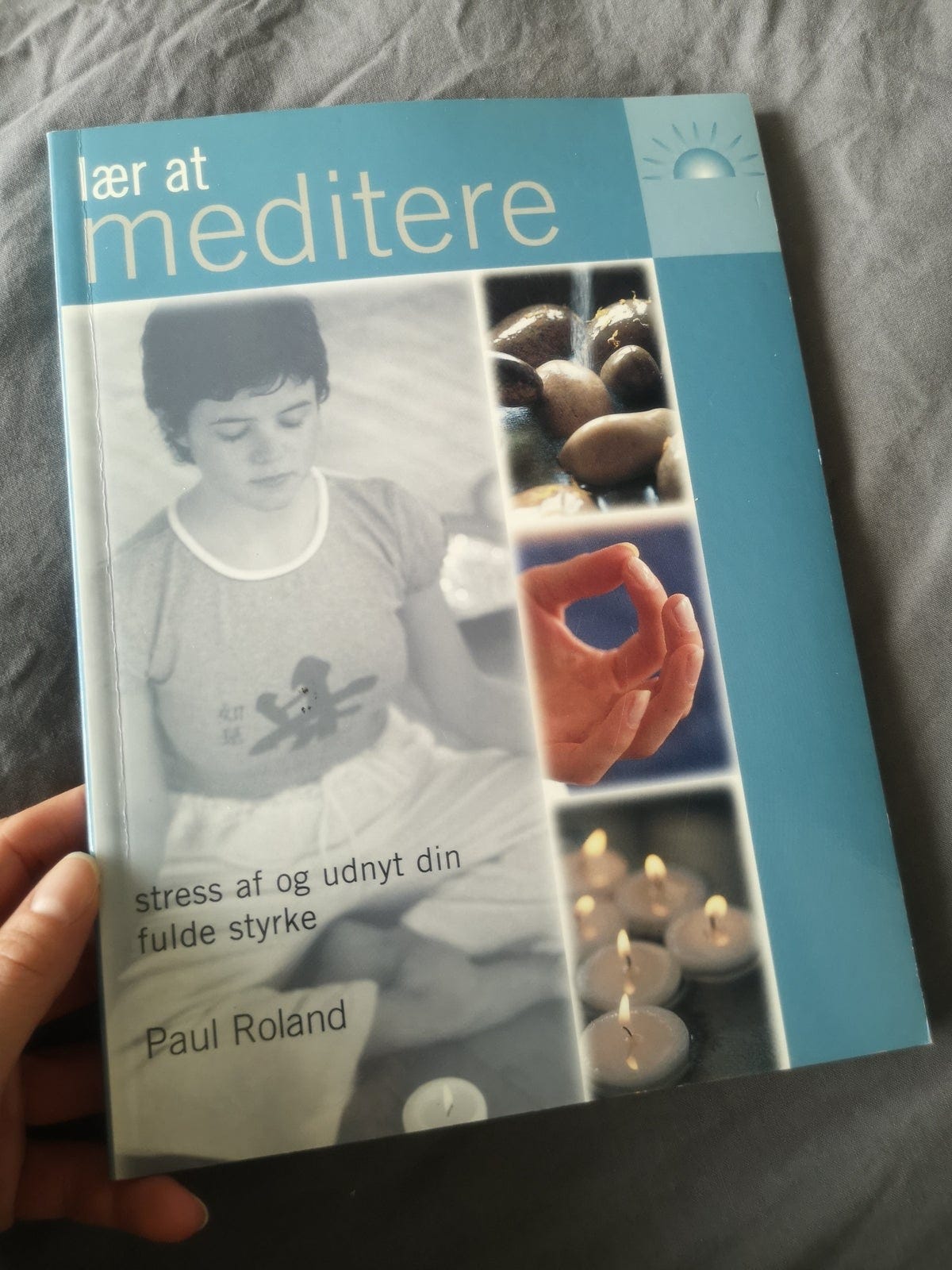 Lær at meditere, Paul Roland, emne: krop og sundhed | DBA