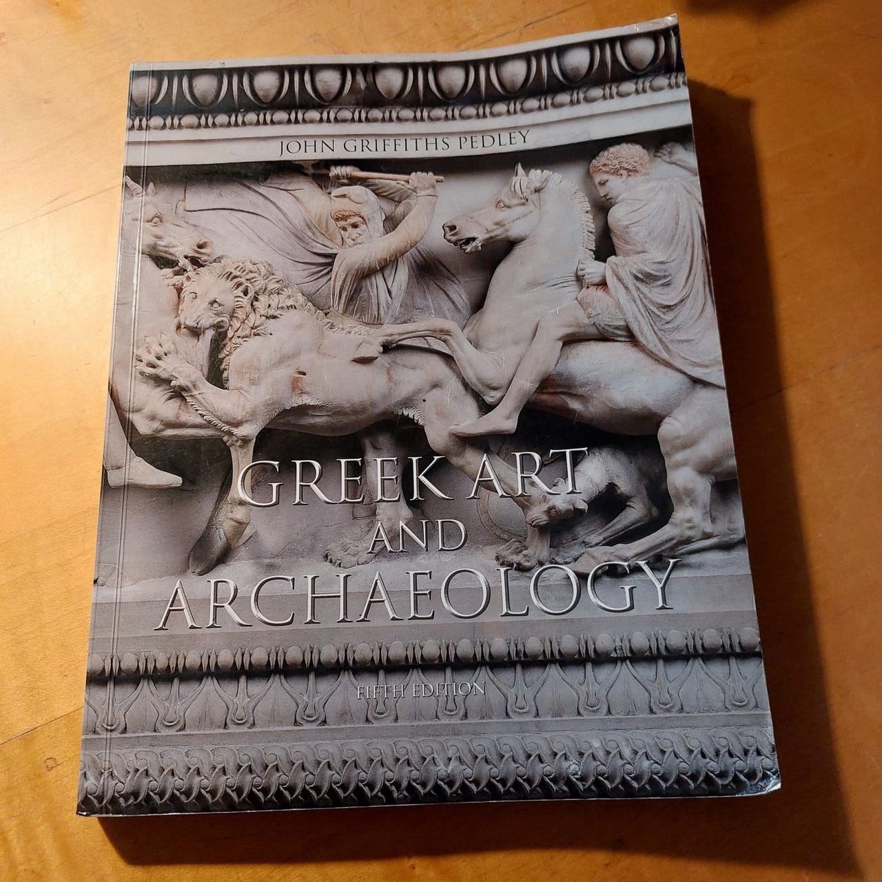 Greek Art and Archaeology, John Griffiths Pedley, emne: kunst og kultur ...