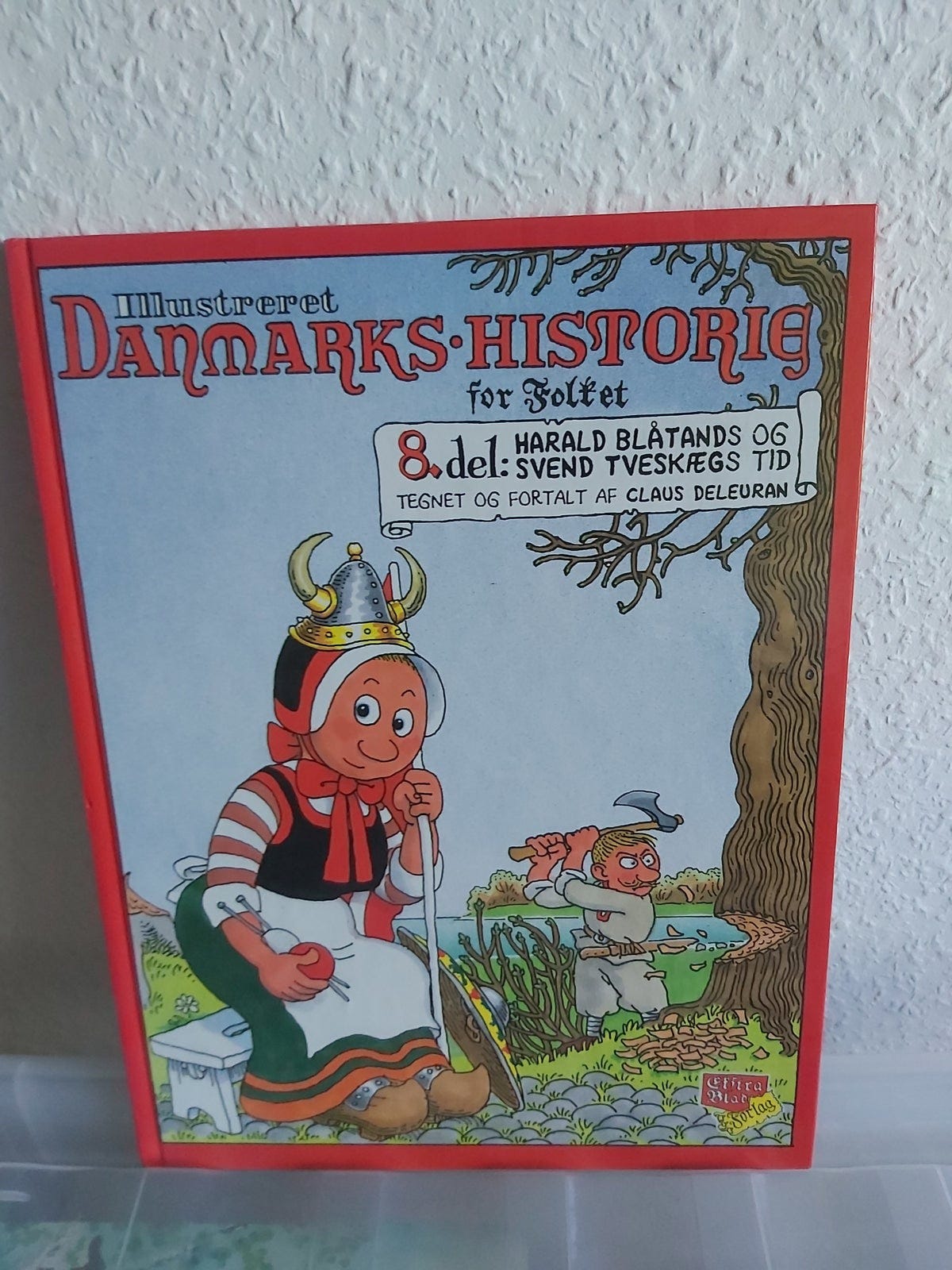 Illustreret Danmarks historie for folket 8. del, Claus Deleuran, emne: historie | DBA