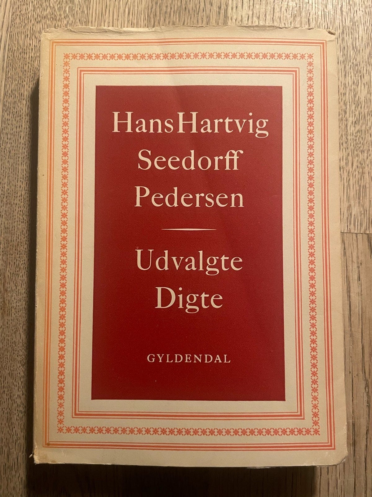 Udvalgte Digte, Hans Hartvig Seedorff Pedersen, genre: digte | DBA