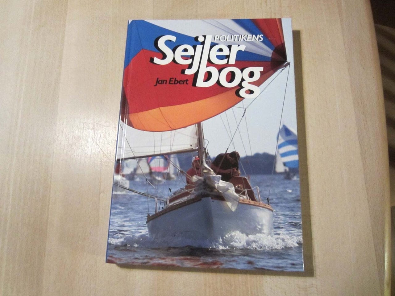 Bog - Politikens Sejlerbog af Jan Ebert | DBA