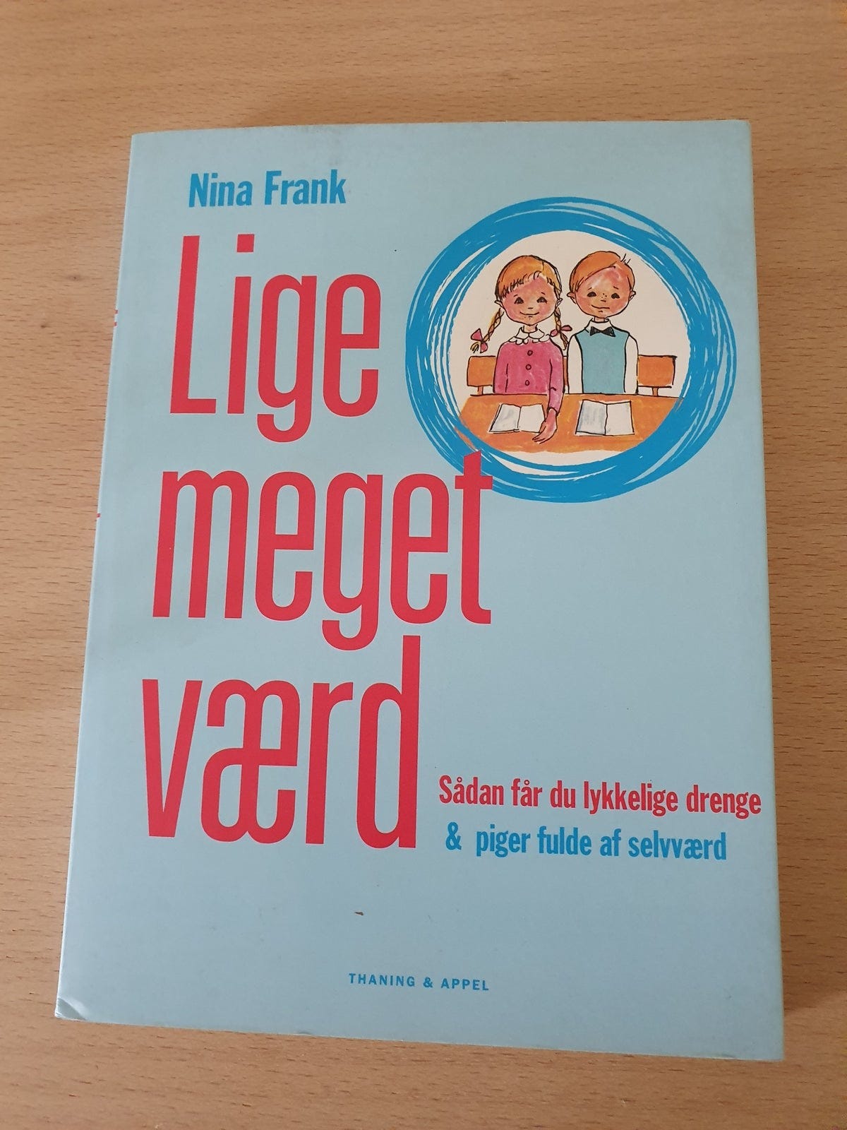 Lige meget værd, Nina Frank, emne: pædagogik | DBA