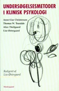 Undersøgelsesmetoder i klinisk psykologi - Lise Østergaard - Thomas W. Teasdale | DBA